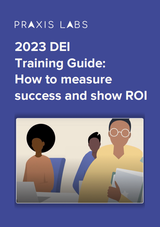2023 DEI Training Guide: How to measure success and show ROI