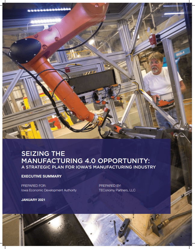 Iowas Blueprint for Manufacturing Innovation